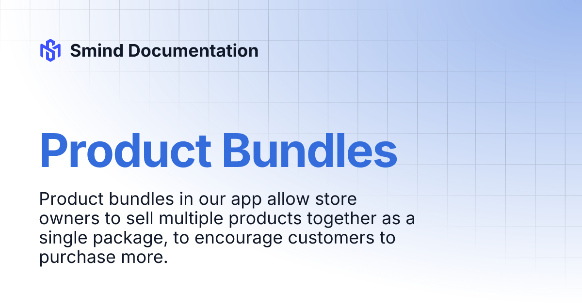 Product Bundles | Smind Documentation