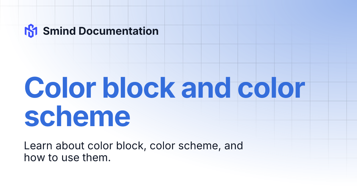 Color block and color scheme | Smind Documentation