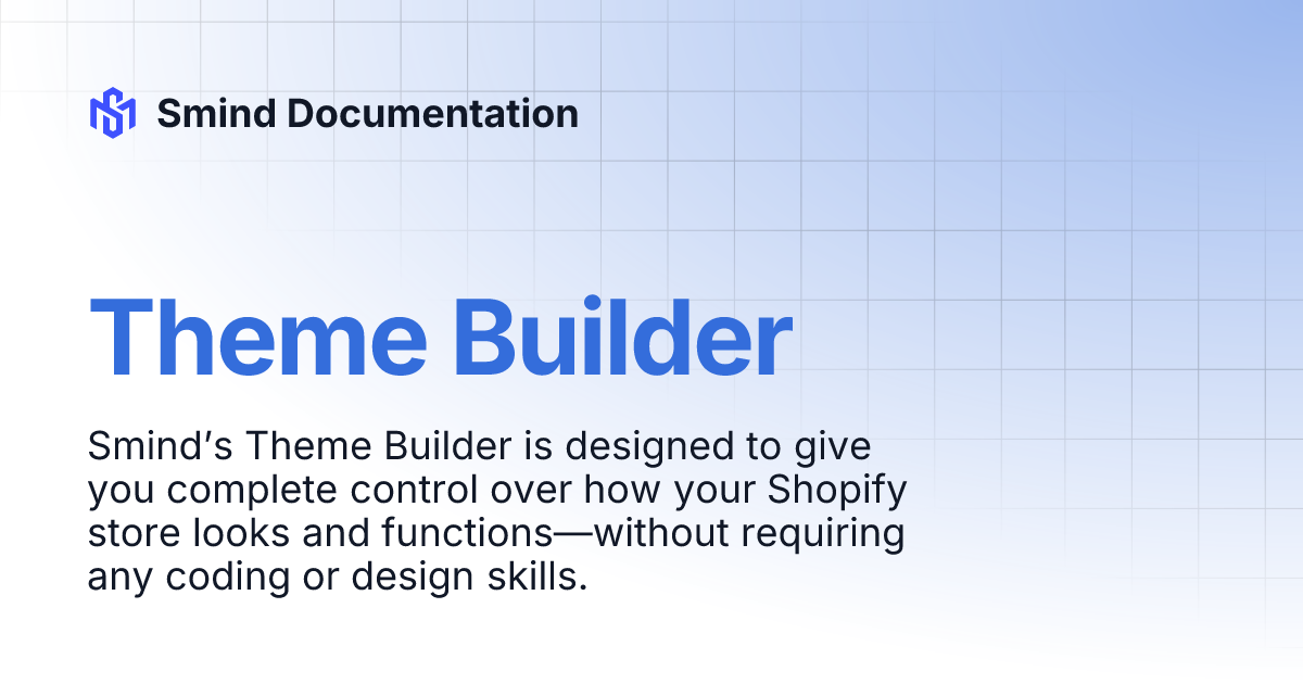 Theme Builder | Smind Documentation